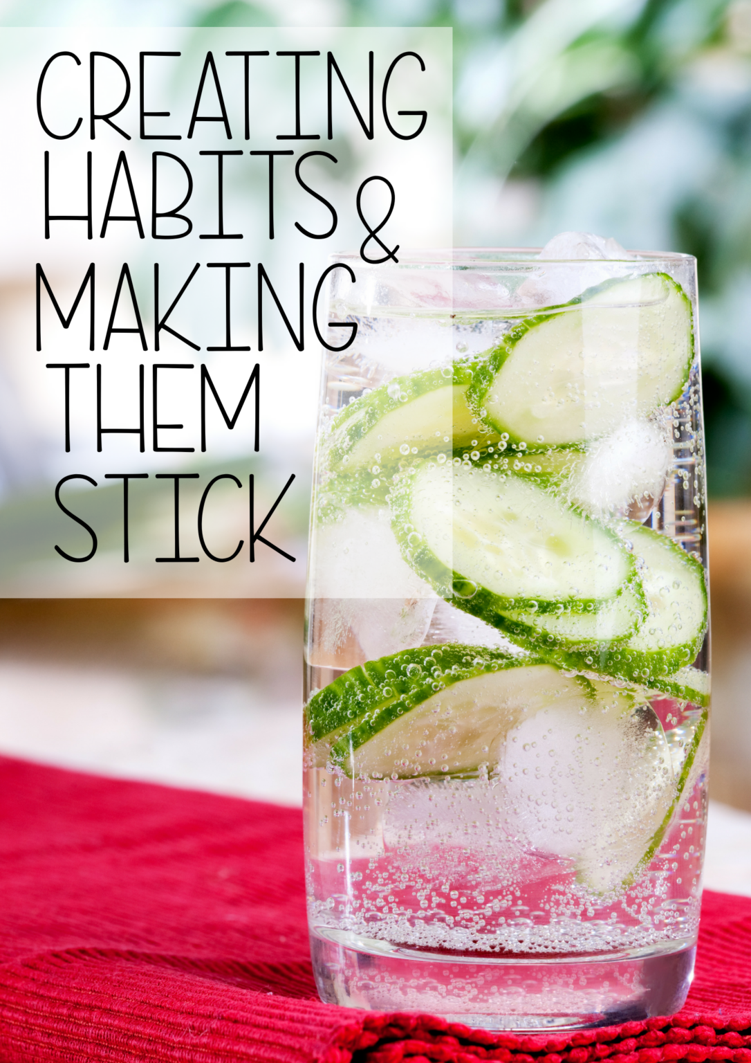 Creating Habits & Making Them Stick + FREE Printables - Planning Inspired