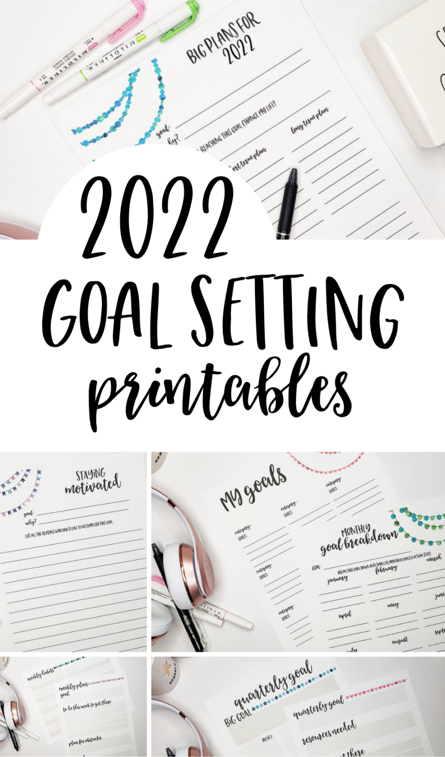 Goal Setting Worksheets for 2022 - Planning Inspired