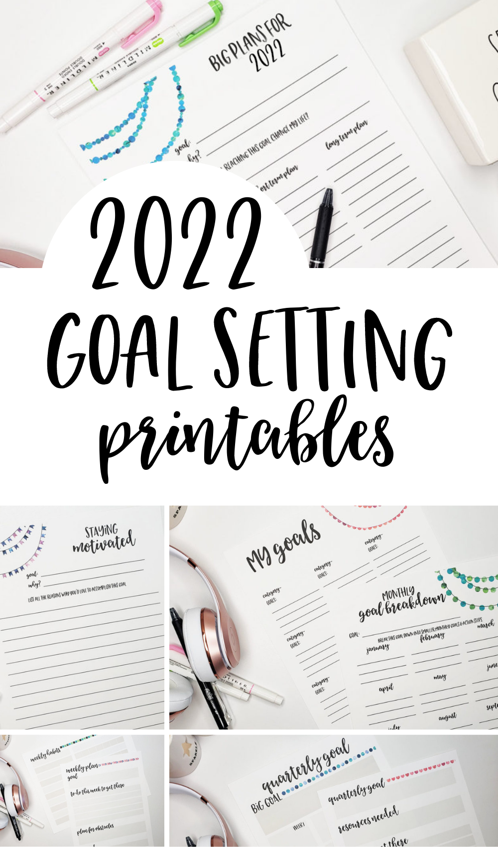 Goal Setting Worksheets for 2022 - Planning Inspired